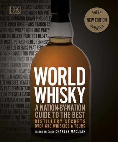 World Whisky: A Nation-By-Nation Guide To The Best (DK)