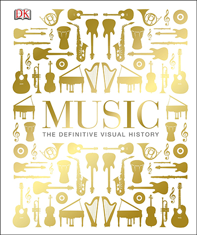 Music: The Definitive Visual History (DK)