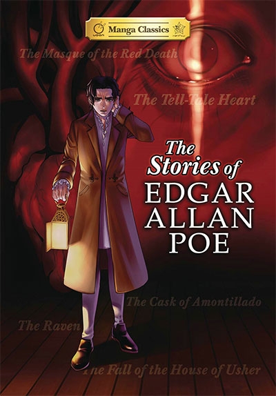 The Stories Of Edgar Allen Poe: Manga Classics