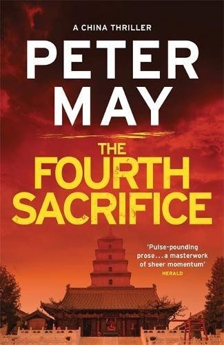 The Fourth Sacrifice: China Thriller 2