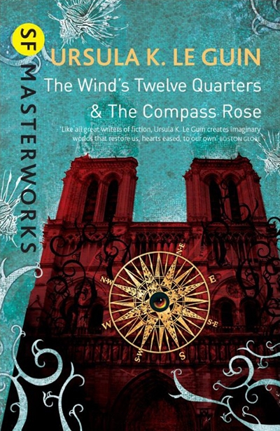 The Wind's Twelve Quarters And The Compass Rose