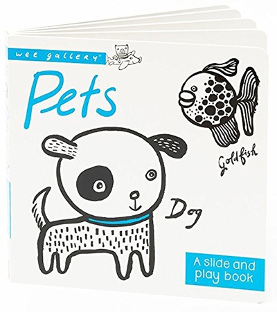 Pets: A Slide & Play Book (Wee Gallery)