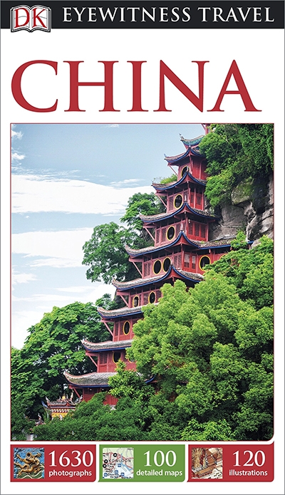 DK Eyewitness Travel Guide: China