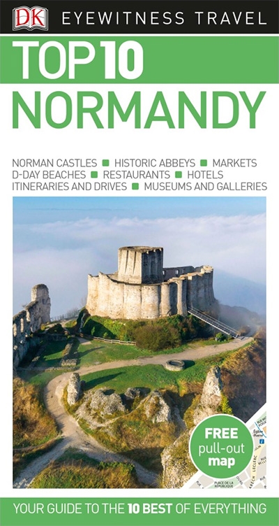 DK Eyewitness Top 10 Travel Guide: Normandy