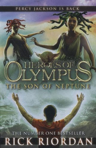 The Son Of Neptune (Heroes Of Olympus Book 2)