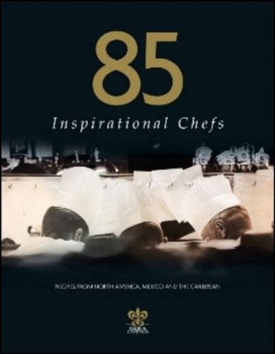 85 Inspiational Chefs