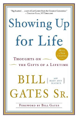 Showing Up For Life: Thoughts On The Gifts Of A Lifetime