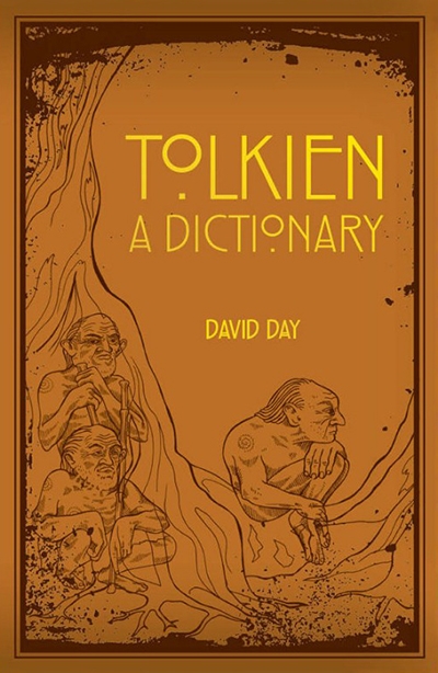 Tolkien A Dictionary