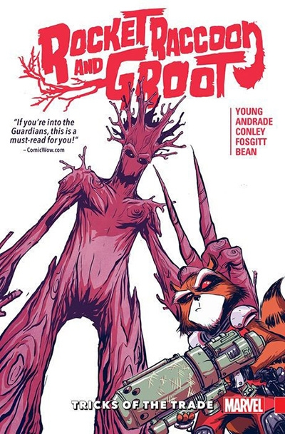 Rocket Raccoon And Groot Vol. 1: Tricks Of The Trade