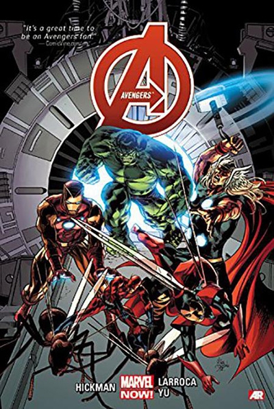 Avengers By Jonathan Hickman Vol. 3