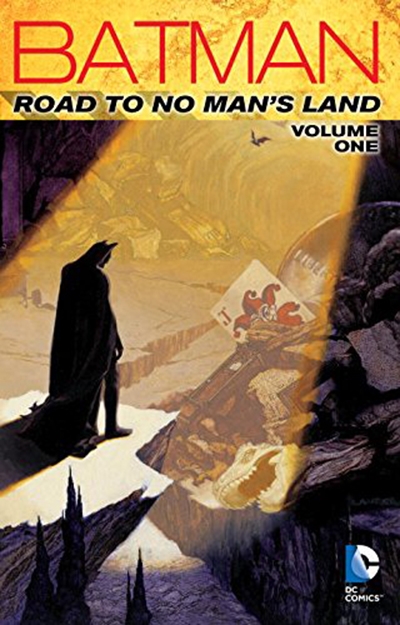 Batman Vol. 1: Road To No Man's Land