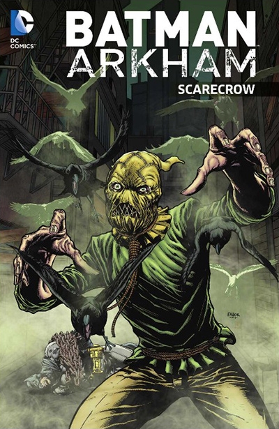 Batman Arkham: Scarecrow