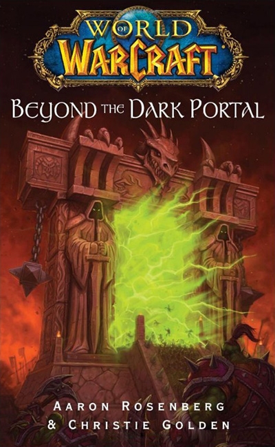 World Of Warcraft: Beyond The Dark Portal