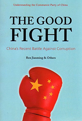 The Good Fight: Understanding The Communist Party Of China