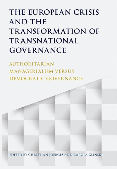 European Crisis And The Transformation Of Transnational Governance