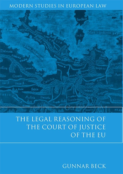 The Legal Reasoning Of The Court Of Justice Of The EU