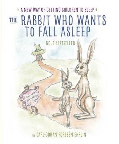 The Rabbit Who Wants To Fall Asleep