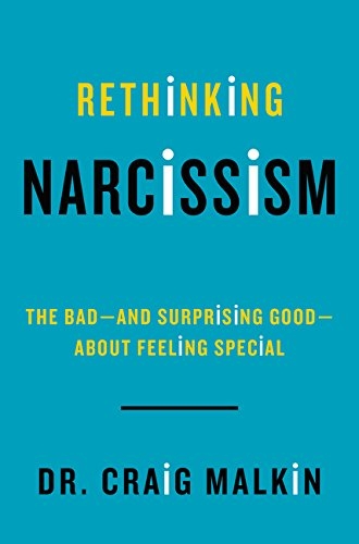 Rethinking Narcissism