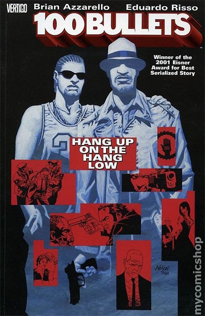 100 Bullets Vol. 3: Hang Up On The Hang Low