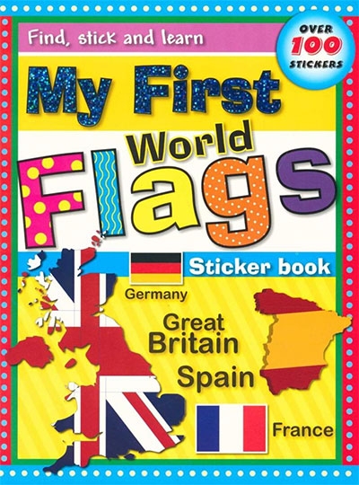 My First World Flags - Sticker Book