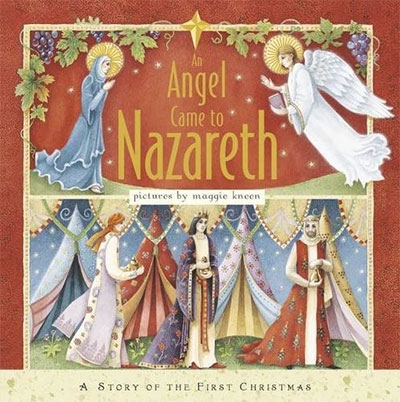 An Angel Came To Nazareth