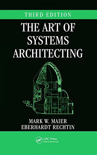 The Art Of Systems Architecting