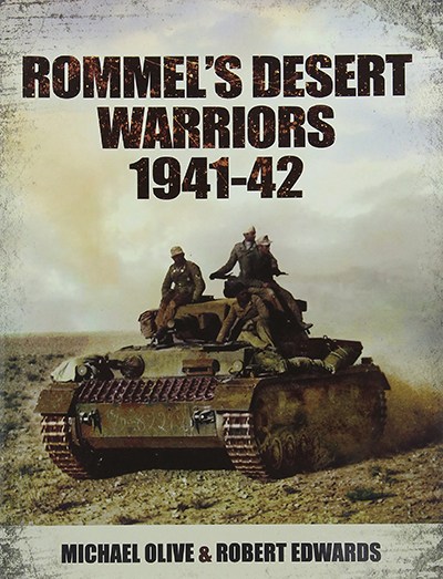 Rommel's Desert Warriors 1941-42