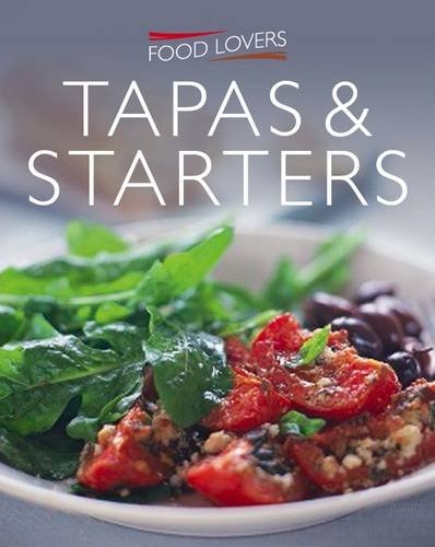 Tapas & Starters (Food Lover's)