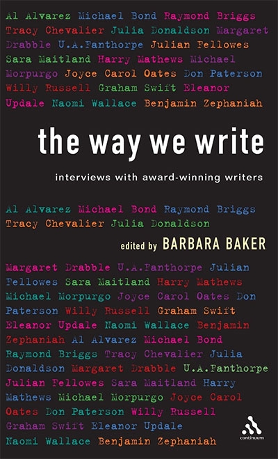 The Way We Write: Interviews With Award-Winning Writers