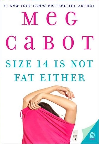 Size 14 Is Not Fat Either