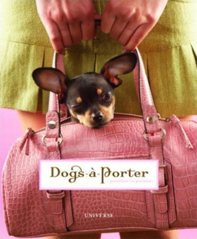 Dogs-A-Porter: Pooches In Purses