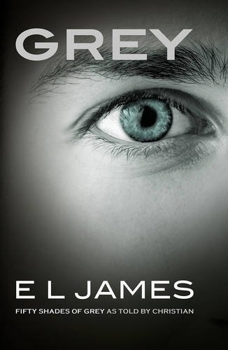 Grey - Fifty Shades Of Grey As Told By Christian