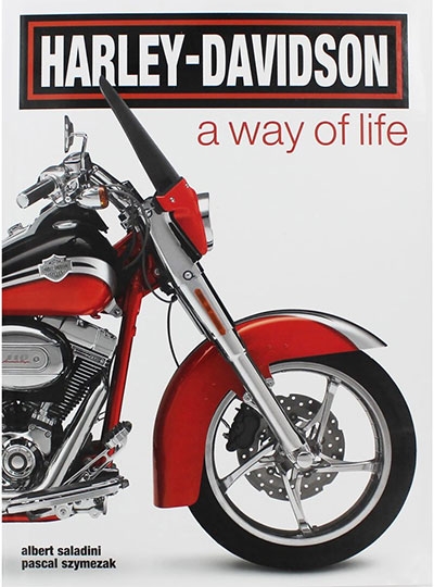 Harley Davidson: A Way Of Life
