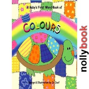 A Baby's First Word Book Of Colours