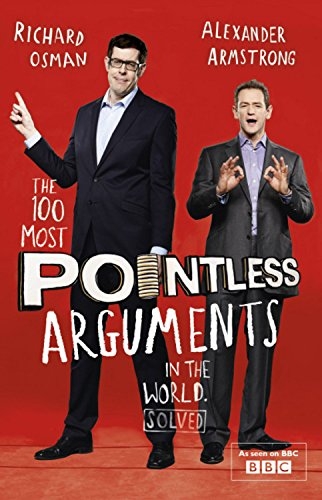 The 100 Most Pointless Arguments In The World