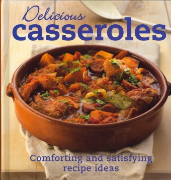 Delicious Casseroles