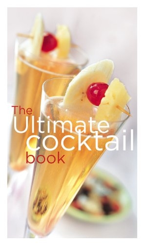 Ultimate Cocktail Book