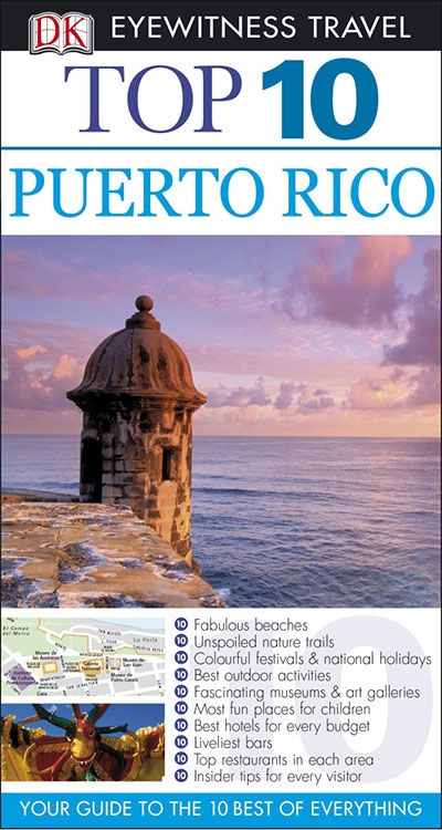 DK Eyewitness Top 10 Travel Guide: Puerto Rico