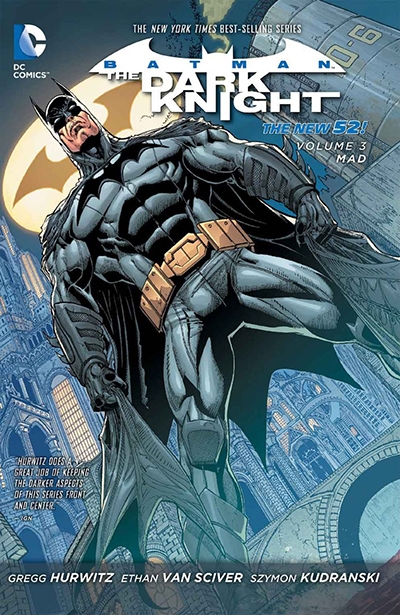 Batman: The Dark Knight Volume 3: Mad