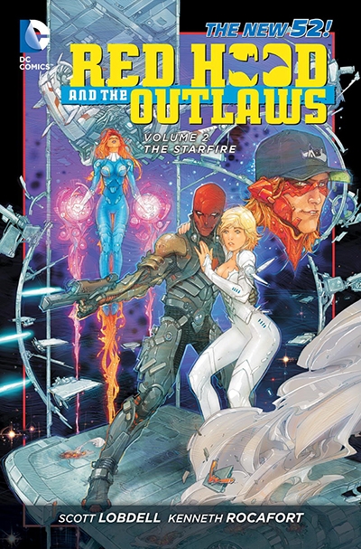 Red Hood And The Outlaws Volume 2: The Starfire