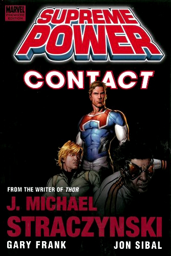 Supreme Power: Contact