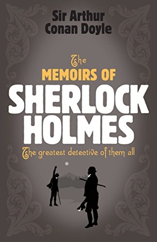 The Memoirs Of Sherlock Holmes