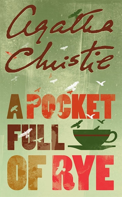 A Pocket Full Of Rye (Miss Marple) (Miss Marple Series Book 7)