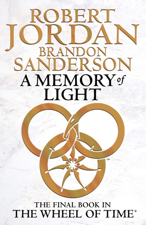 A Memory Of Light: Wheel Of Time Book 14