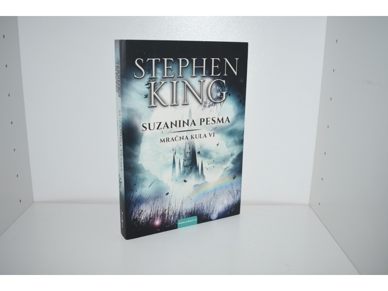 Stephen King - Mračna kula VI Suzanina pesma