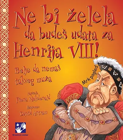 NE BI ŽELELA DA BUDEŠ UDATA ZA HENRIJA VIII