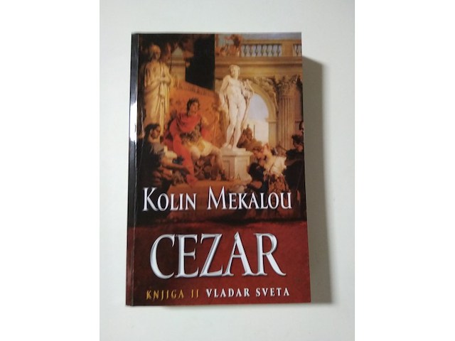 Kolin Mekalou - CEZAR II - Vladar sveta