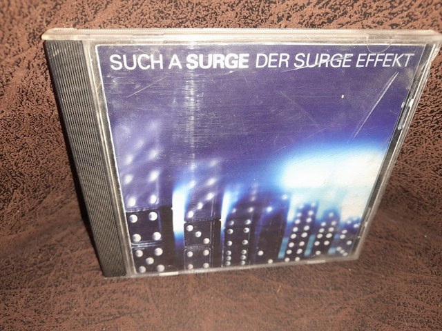 Such A Surge – Der Surge Effekt