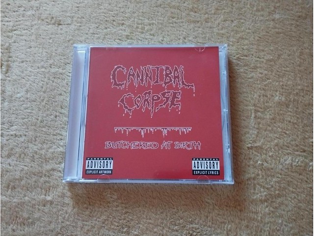 Cannibal Corpse Butchered At Birth (1991)