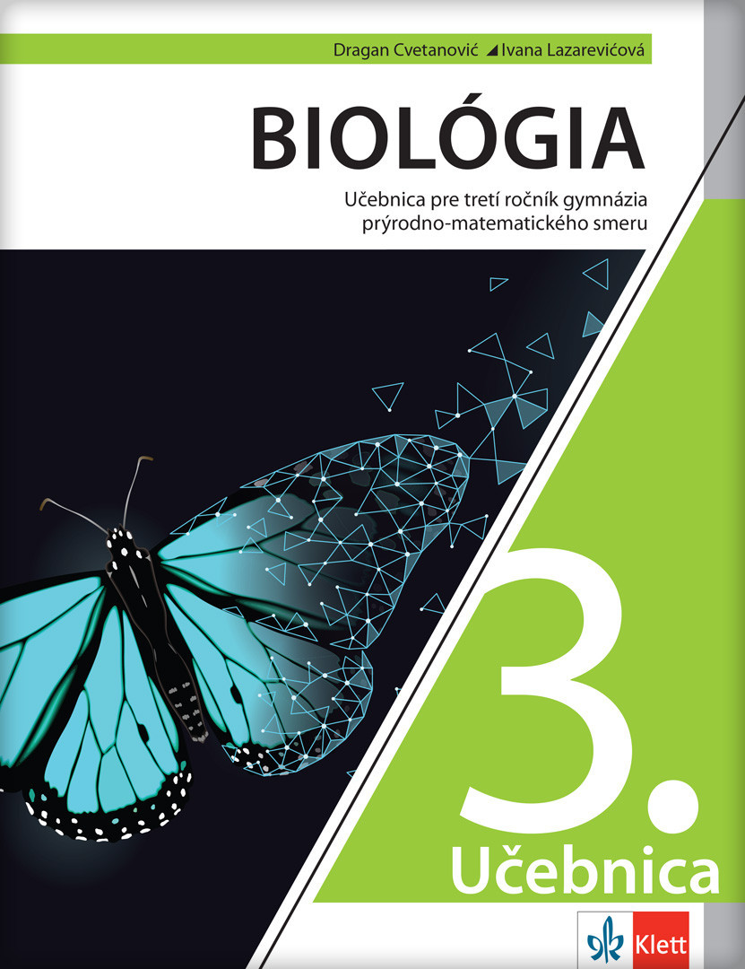 Biologija 3 - udžbenik za treći razred gimnazije prirodno-matematičkog smera na slovačkom jeziku - Klett